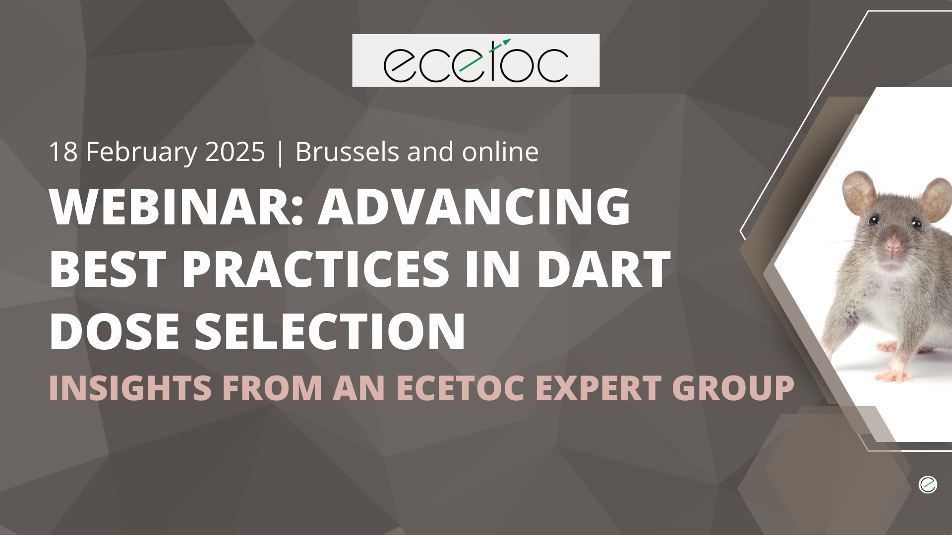 Webinar: Advancing Best Practices in DART Dose Selection - ECETOC